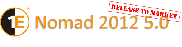 1E Nomad 2012 v5 has been released! Get it now. - 1E