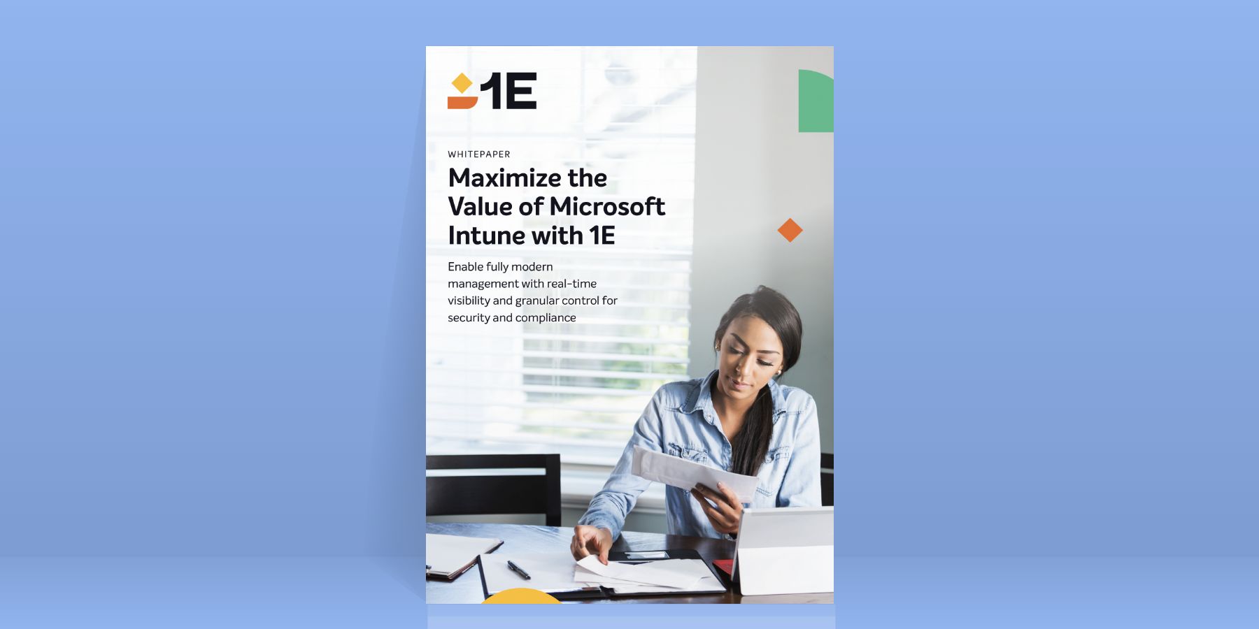 Maximize the Value of Microsoft Intune with 1E - 1E