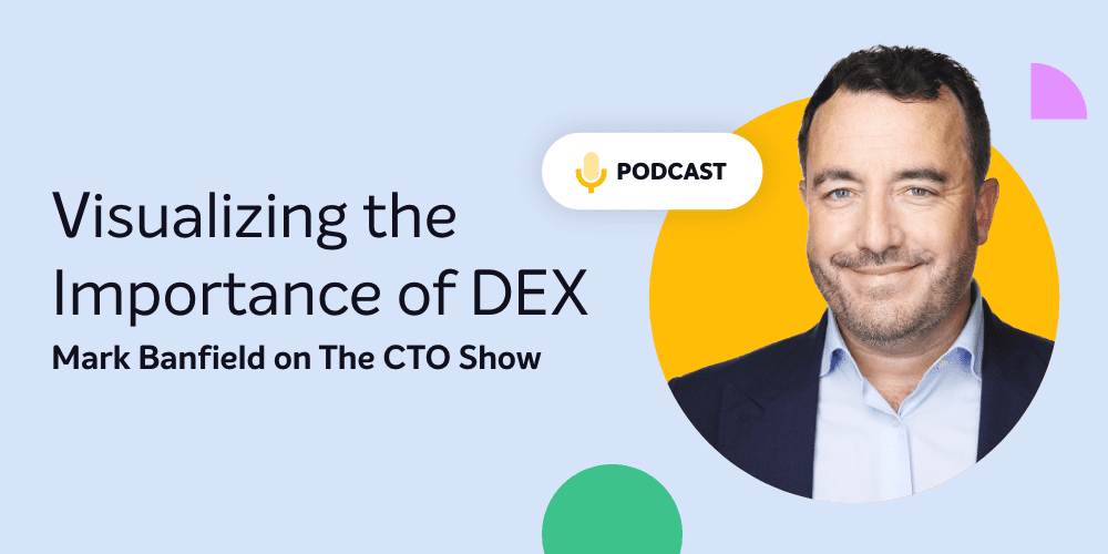 Visualizing The Importance of DEX: Mark Banfield on The CTO Show - 1E